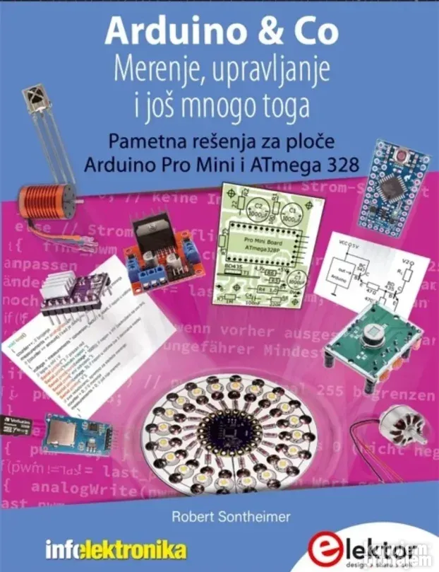 Knjiga Arduino&Co - za ploče Arduino Pro Mini i ATmega - KupujemProdajem