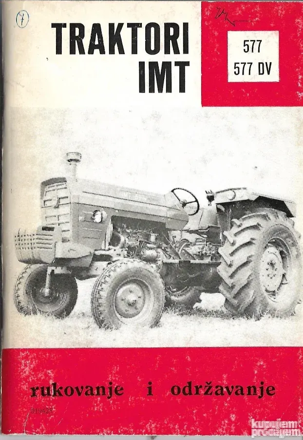 IMT 577 Uputstvo (bez kabine) - KupujemProdajem