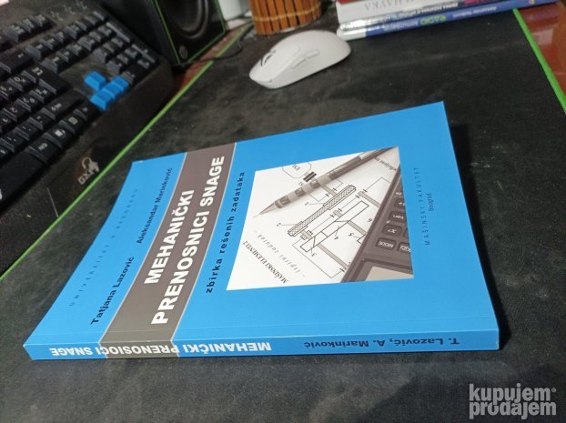 Mehanički prenosnici snage - Lazović Marinković - KupujemProdajem
