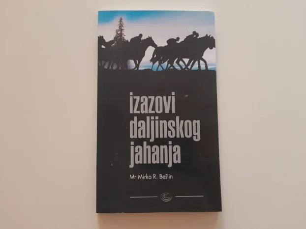 Izazovi daljinskog jahanja - Mirko Bešlin - KupujemProdajem