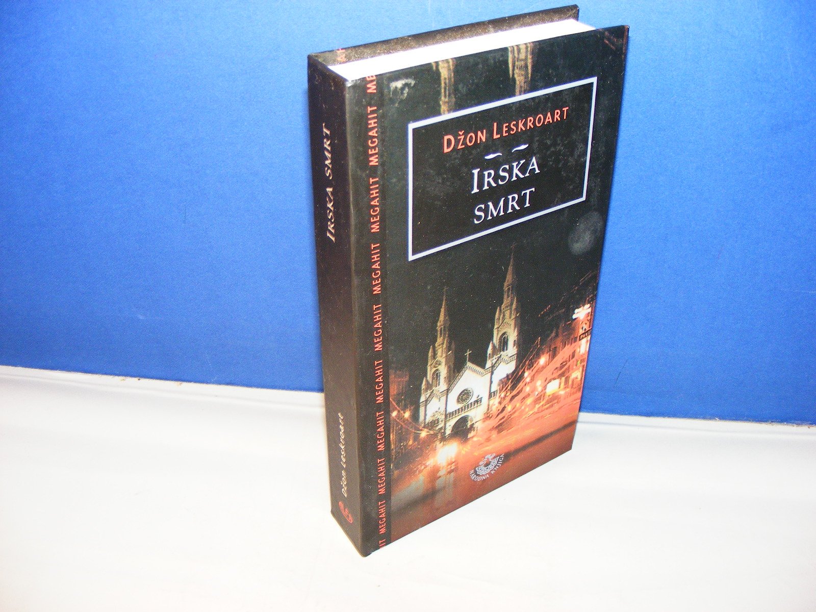 irska smrt džon leskroart – Antikvarne Polovne Knjige
