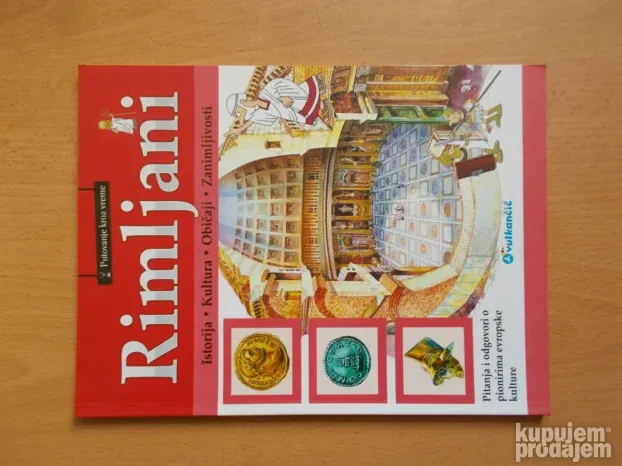 Rimljani - Istorija kultura obicaji zanimljivosti - KupujemProdajem