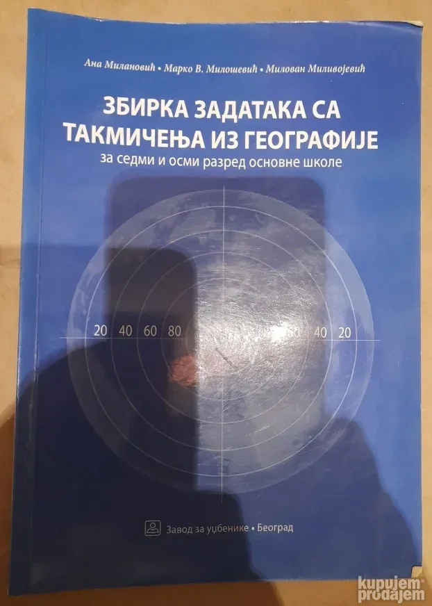Zbirka zadataka sa takmicenja iz geografije - KupujemProdajem