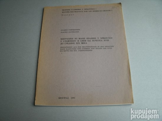Migracije iz Vojne krajine u Hrvatskoj u Slavoniju i Srem - KupujemProdajem
