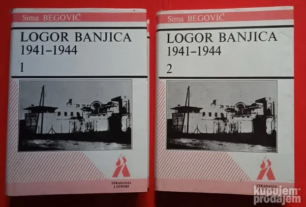 Logor Banjica 1941-1944 - KupujemProdajem