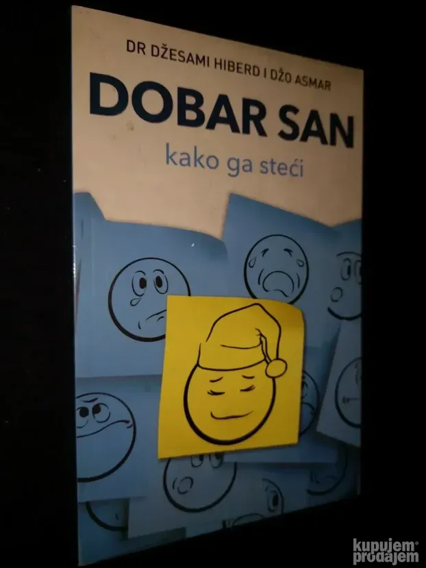 Dobar san i kako ga steci - Dr Dzesami Hiberd i Dzo Asmar - KupujemProdajem