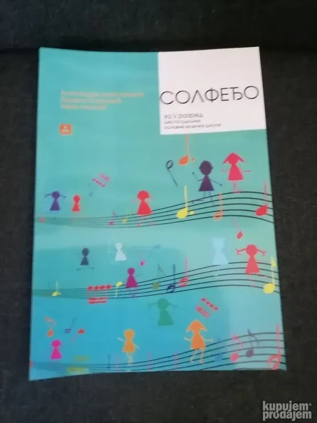 Solfedjo za V razred sestogodisnje osnovne muzicke - KupujemProdajem