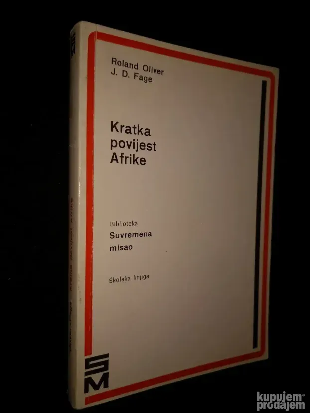 Kratka povijest Afrike - Roland Oliver - KupujemProdajem