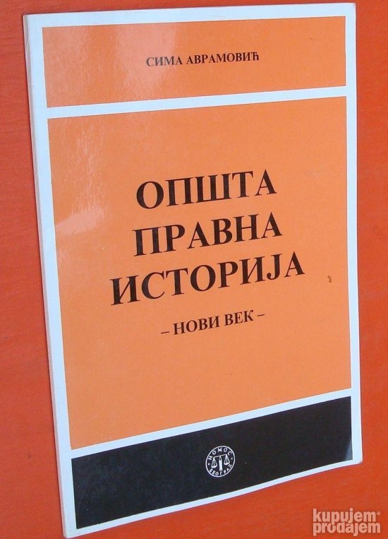 Opšta pravna istorija Stari i srednji vek Avramović - KupujemProdajem