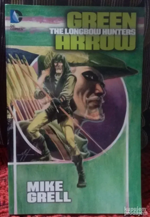 Green Arrow The Longbow Hunters Mike Grell NOVO - KupujemProdajem