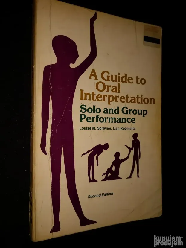 A guide to oral interpretation Solo and group performance - KupujemProdajem