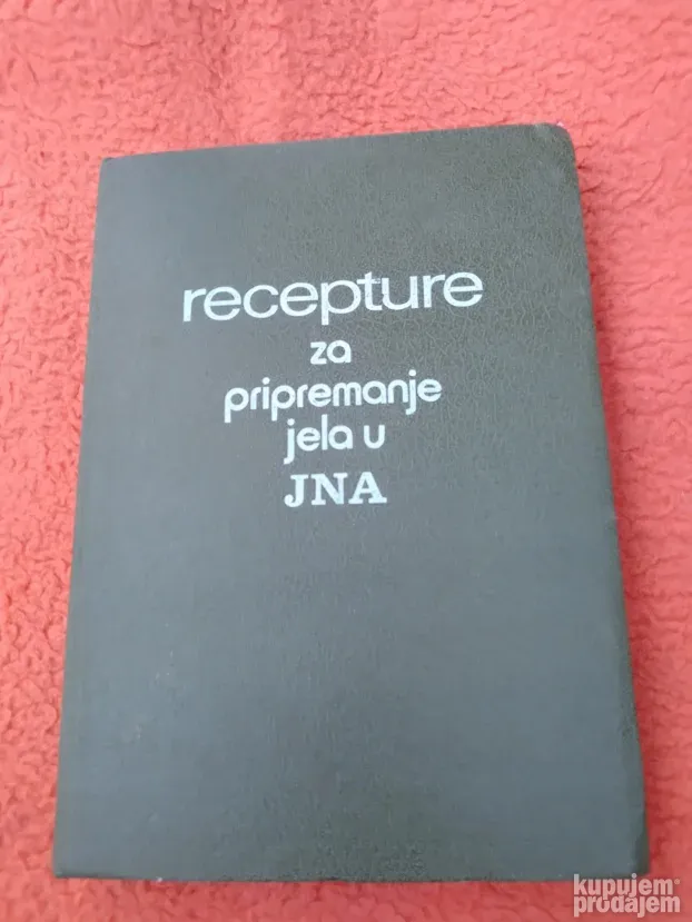 Recepture za pripremu jela u Jna - KupujemProdajem