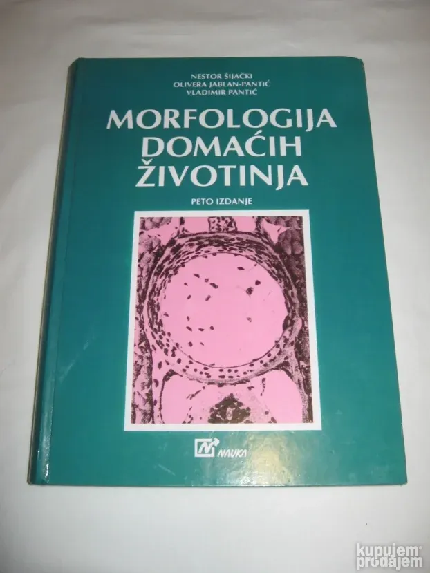Morfologija domaćih životinja - Šijački, Pantić - KupujemProdajem
