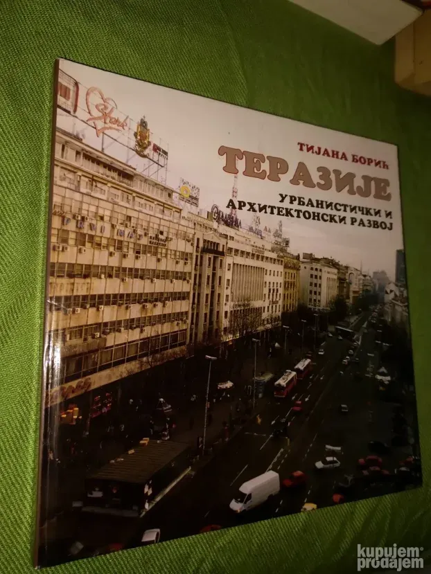 Terazije urbanisticki i arhitektonski razvoj - Tijana Boric ...