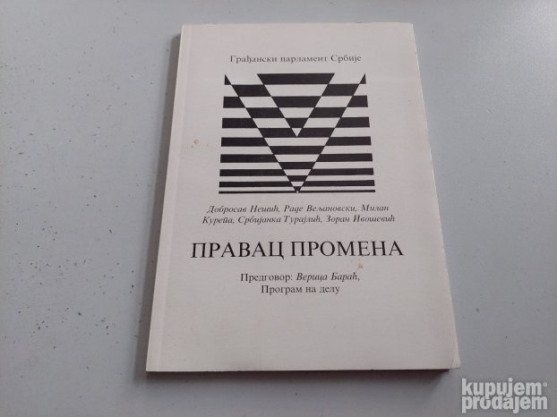 Pravac promena Građanski parlament Srbije 2000 - KupujemProdajem
