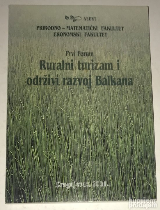 Ruralni turizam i održivi razvoj Balkana - KupujemProdajem