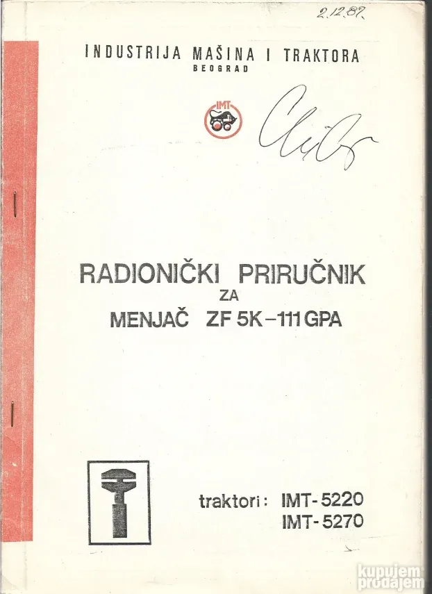 IMT 5200 5270 Radionicki prirucnik Menjac ZF-5K 111 GPA - KupujemProdajem