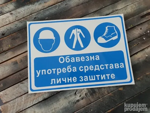 Obavezna upotreba sredstava lične zaštite/tabla - KupujemProdajem