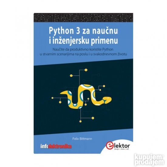 Knjiga Python 3 za naučnu i inženjersku primenu - KupujemProdajem