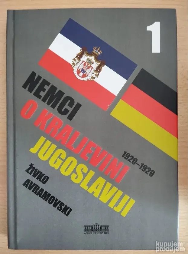 Nemci o Kraljevini Jugoslaviji - KupujemProdajem