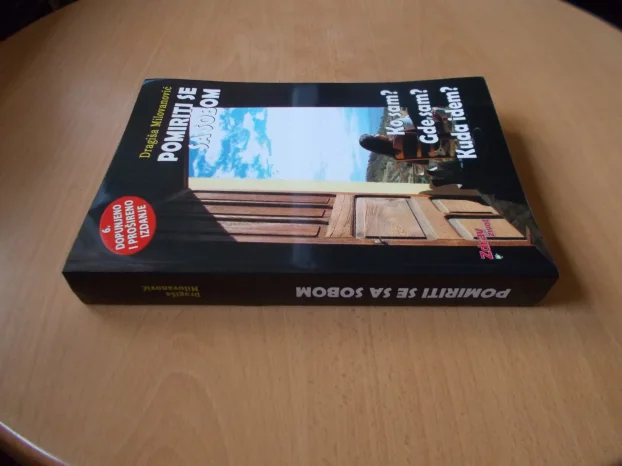 Pomirite se sa sobom - Dragisa Milovanovic - KupujemProdajem