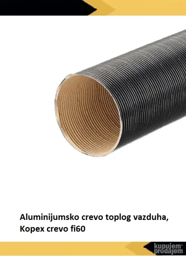 Aluminijumsko crevo toplog vazduha, Kopex crevo fi60 - KupujemProdajem