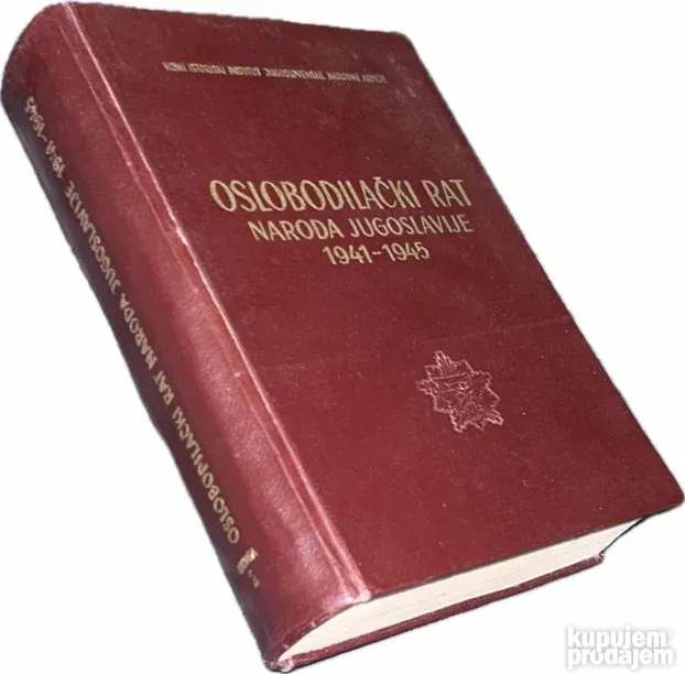 Oslobodilački rat naroda Jugoslavije 1941-1945 knjiga 2 - KupujemProdajem