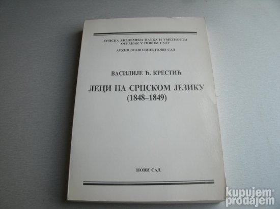 Leci na srpskom jeziku 1848-1849, Vasilije Krestić - KupujemProdajem