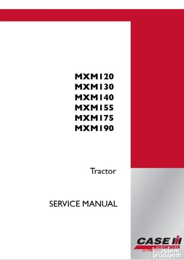 Case MXM 120 130 140 155 175 190 Radionicki prirucnik - KupujemProdajem