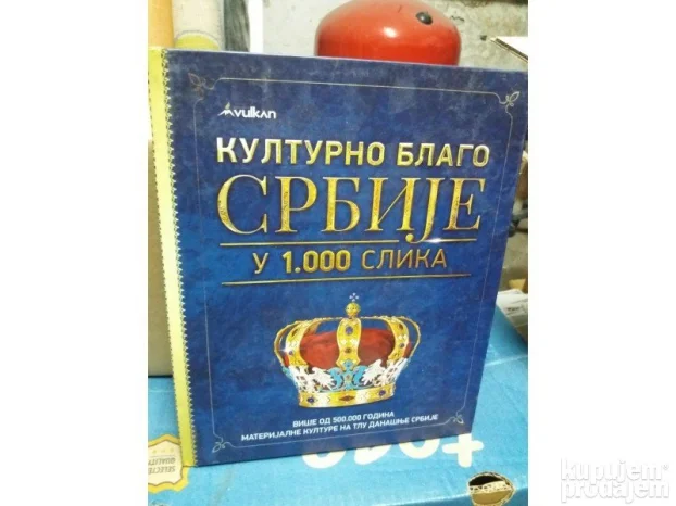 Kulturno blago Srbije u 1000 slika - KupujemProdajem
