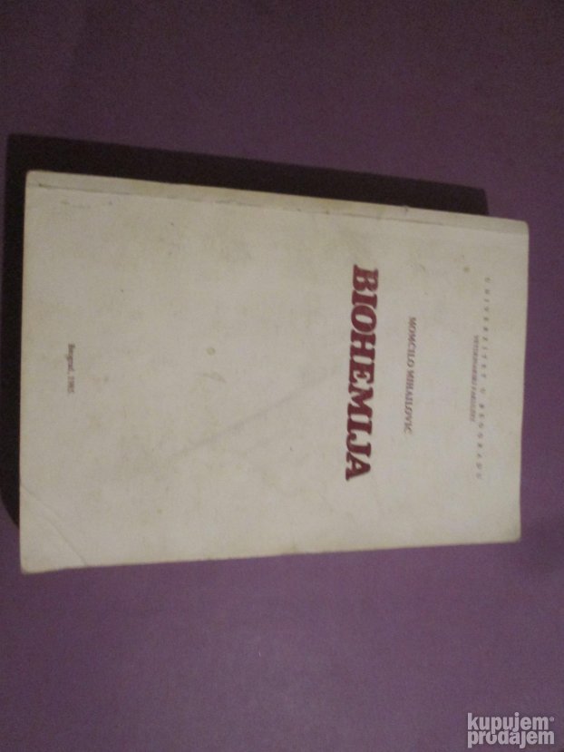 Biohemija Momčilo Mihailović - KupujemProdajem