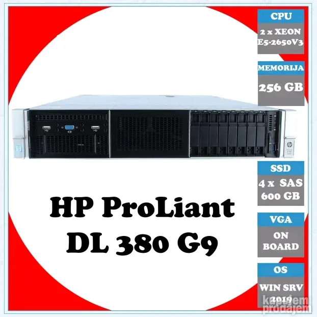 HP ProLiant DL380 G9 2xE5-2650V3/256GB/HDD 4x600GB - KupujemProdajem